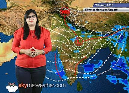 07 August, 2015 Monsoon Update: Skymet Weather | Skymet Weather Services